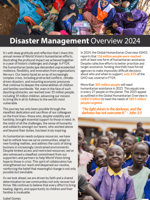 Disaster Management Overview 2024 | Disaster Management | World Vision International